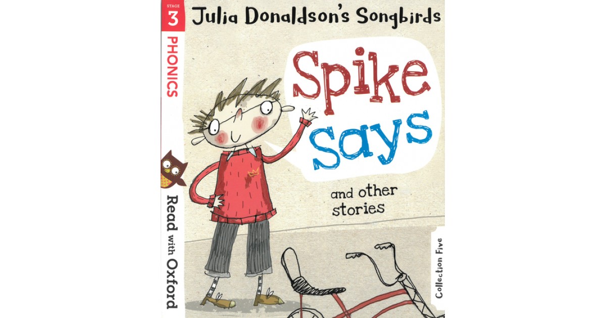 Songbirds Stage 3 Spike Says and Other Stories (共7個故事)