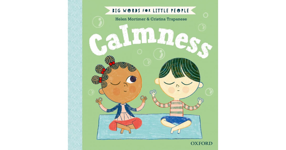 Big Words For Little People: Calmness
