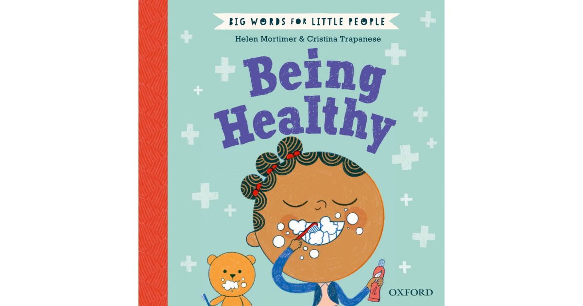 Big Words For Little People: Being Healthy
