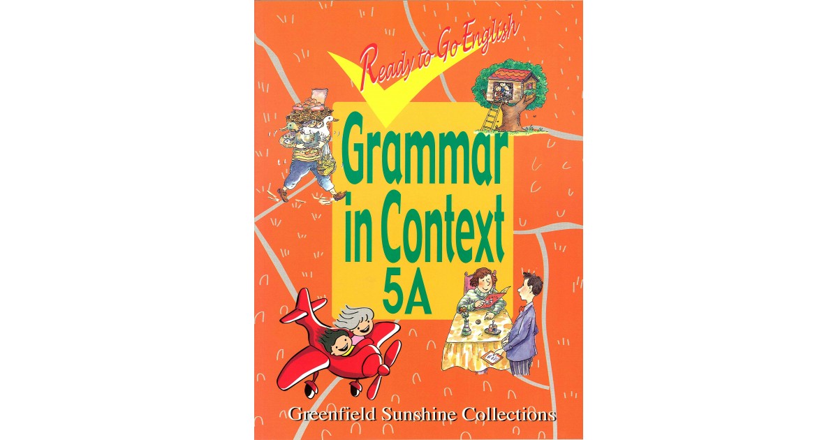 Ready to Go English Grammar in Context 5A