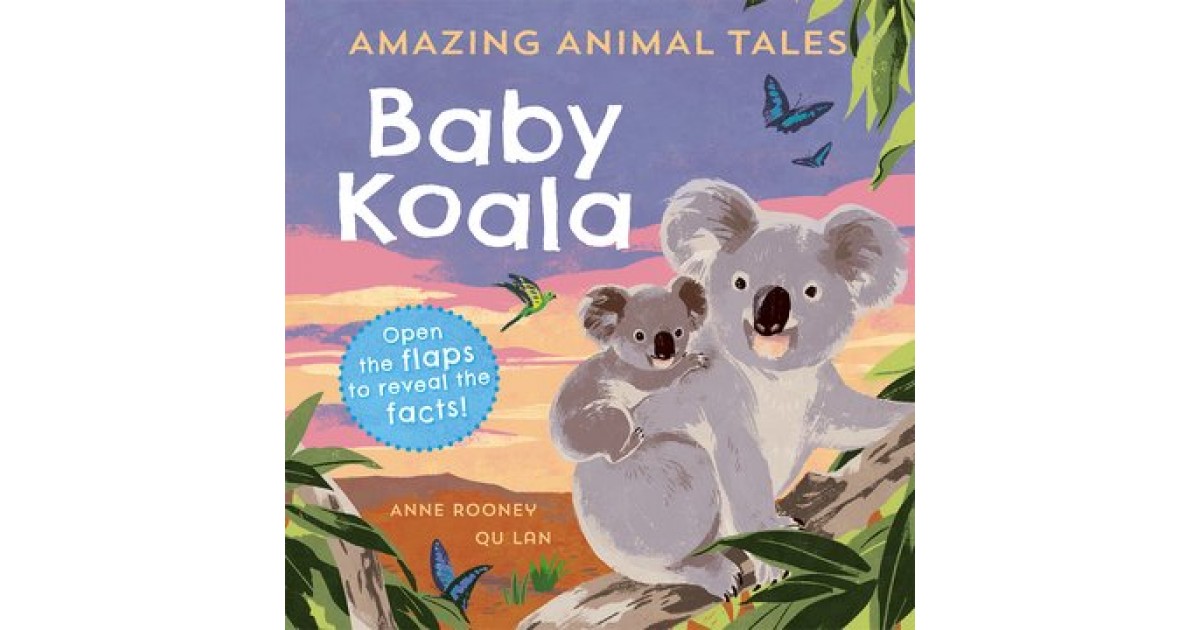 Amazing Animal Tales: Baby Koala